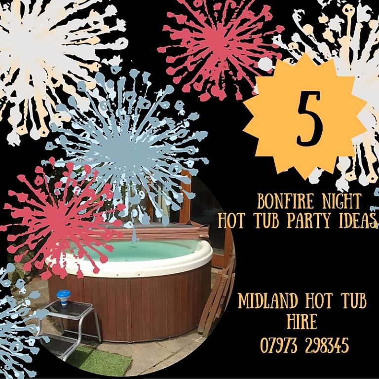 Bonfire Night Hot Tub Hire Midlands And East Midlands